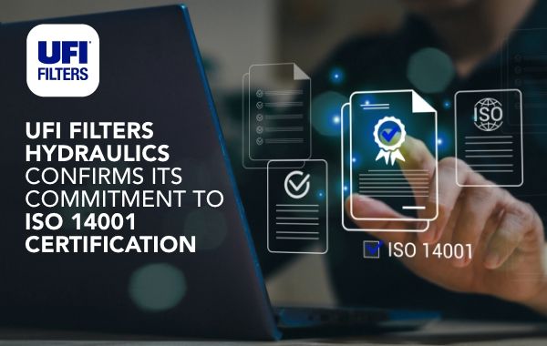 UFI Filters Hydraulics maintains its ISO 14001 certification